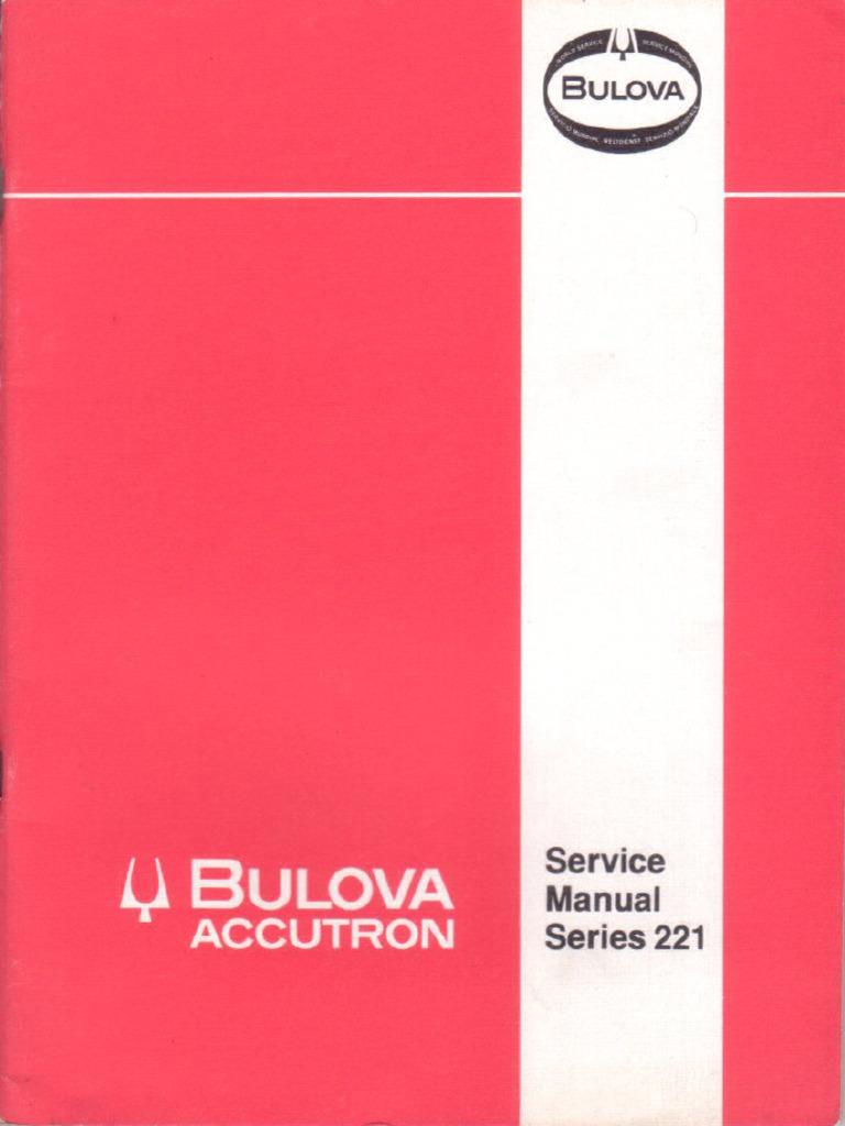 Accutron 221 Service Manual | PDF
