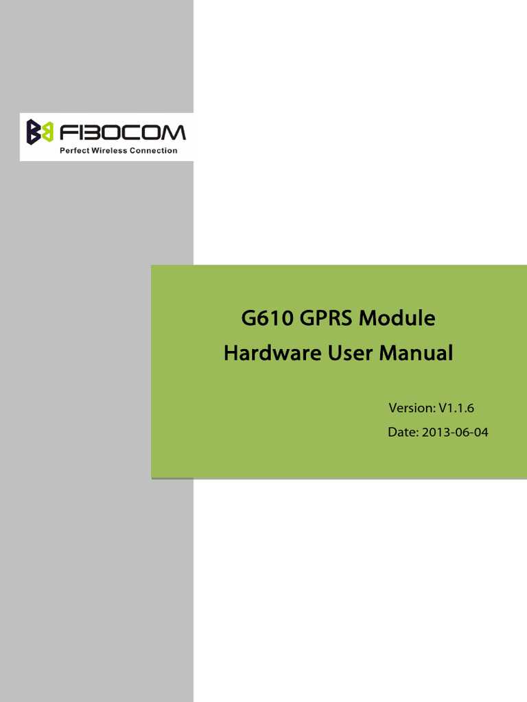 G610 GPRS Module Hardware User Manual: Date: 2013-06-04 | PDF | General ...