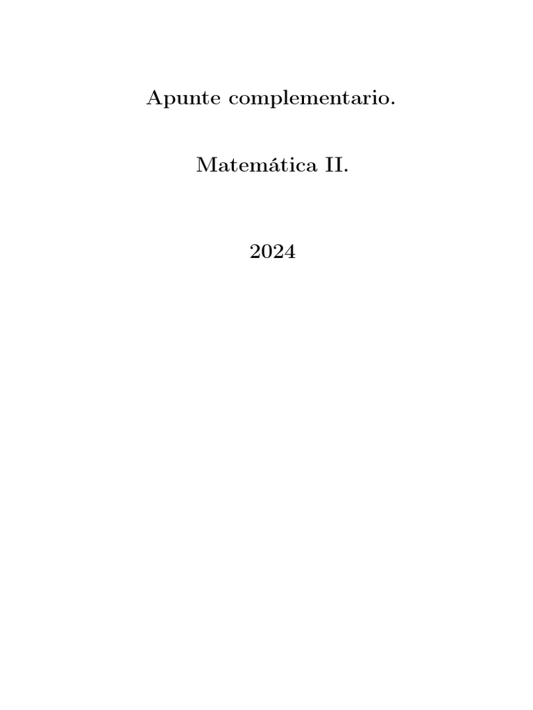 Apunte Mate 2 - Cap1y2 | PDF | Integral | Derivado