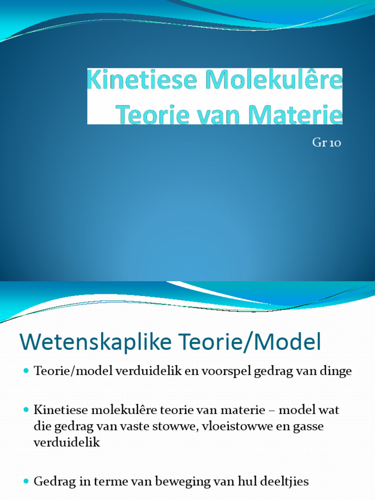 Kinetic Molecular Theory of MatterAfr | PDF