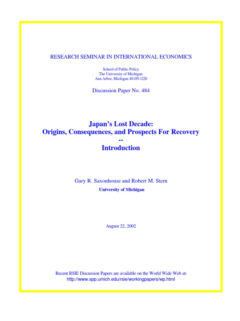 Japan's Lost Decade: Origins, Consequences, and Prospects For Recovery ...