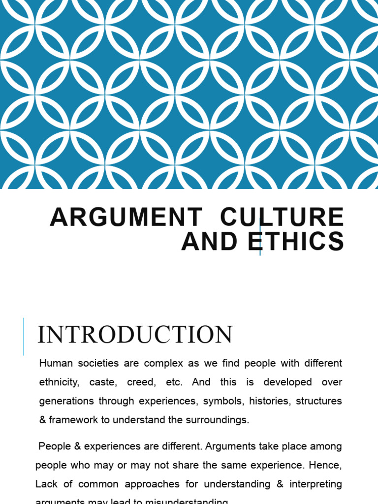 L-4 Argument Cultures and Ethics | PDF | Reason | Argument