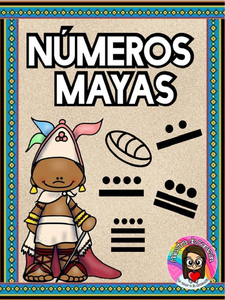 Numeración Maya 1-20 Maestra de Corazón | PDF