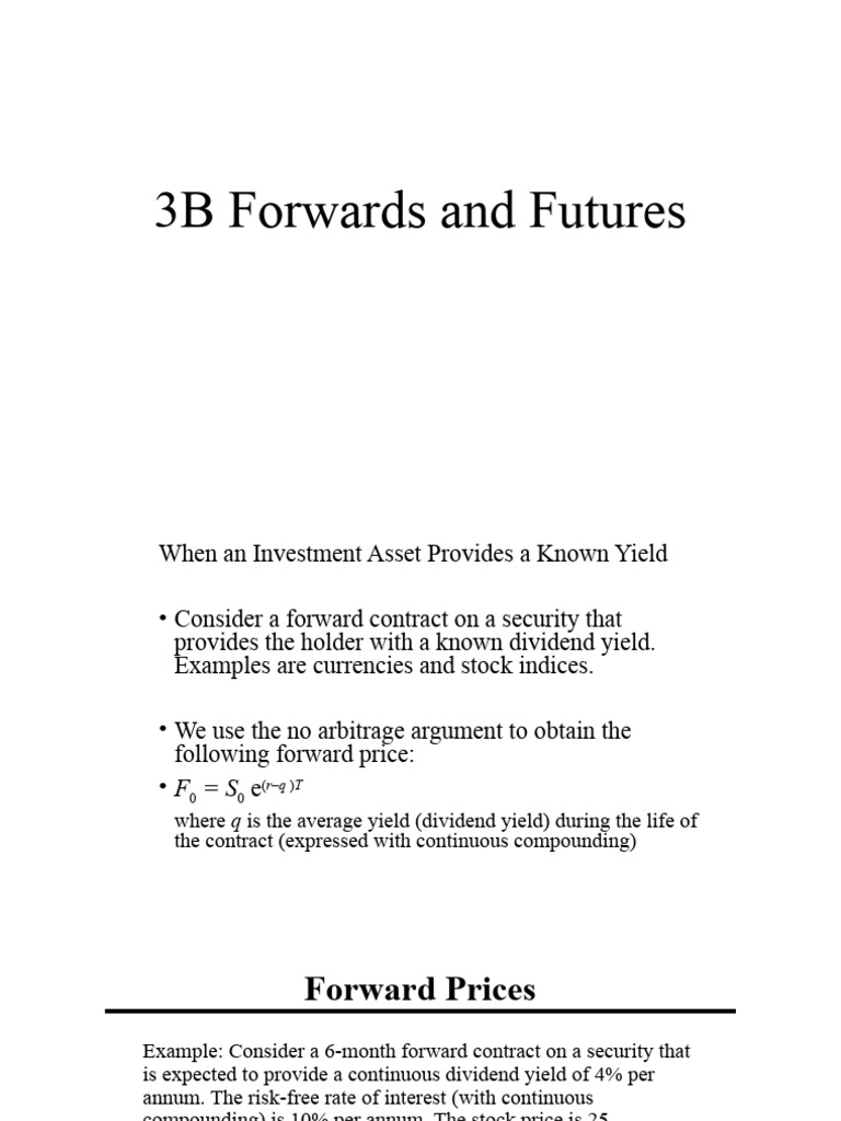3B Forwards and Futures | PDF | Futures Contract | Yield (Finance)