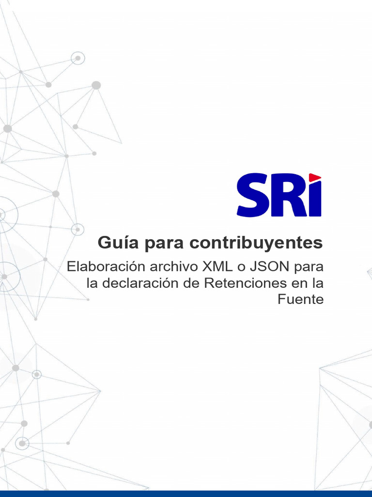 Guia Del Contribuyente Llenado Del XML y Json Retenciones en La Fuente ... Guia Del Contribuyente Llenado Del XML y Json Retenciones en La Fuente ...