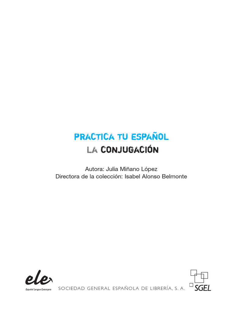 Practica Tu Español La Conjugación | PDF | Verbo | Idiomas