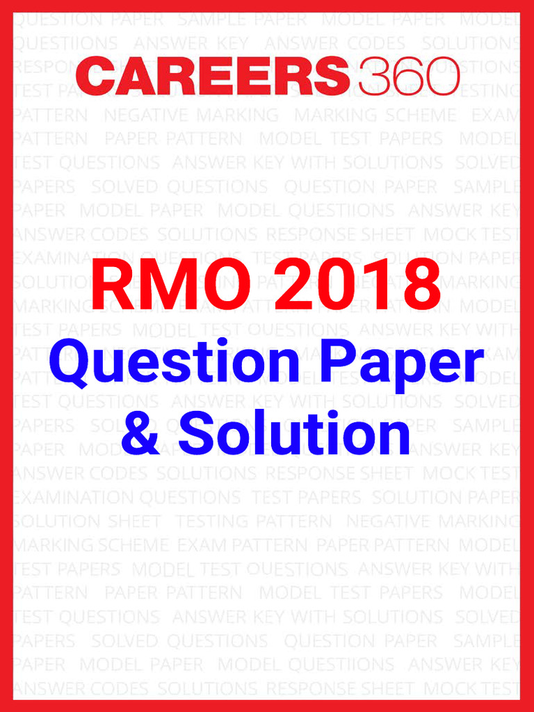RMO 2018 Question Paper Solution | PDF | Numbers | Discrete Mathematics RMO 2018 Question Paper Solution | PDF | Numbers | Discrete Mathematics