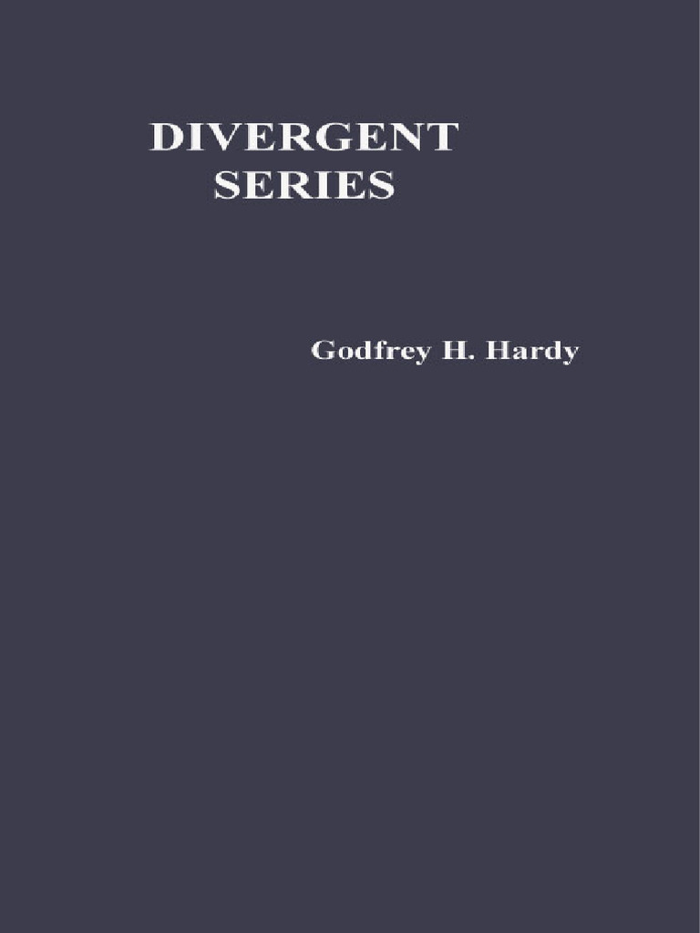 Godfrey Harold Hardy - Divergent Series | PDF