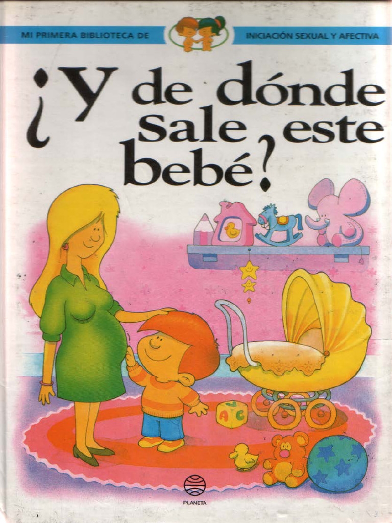 ¿Y de Donde Sale Este Bebe | PDF