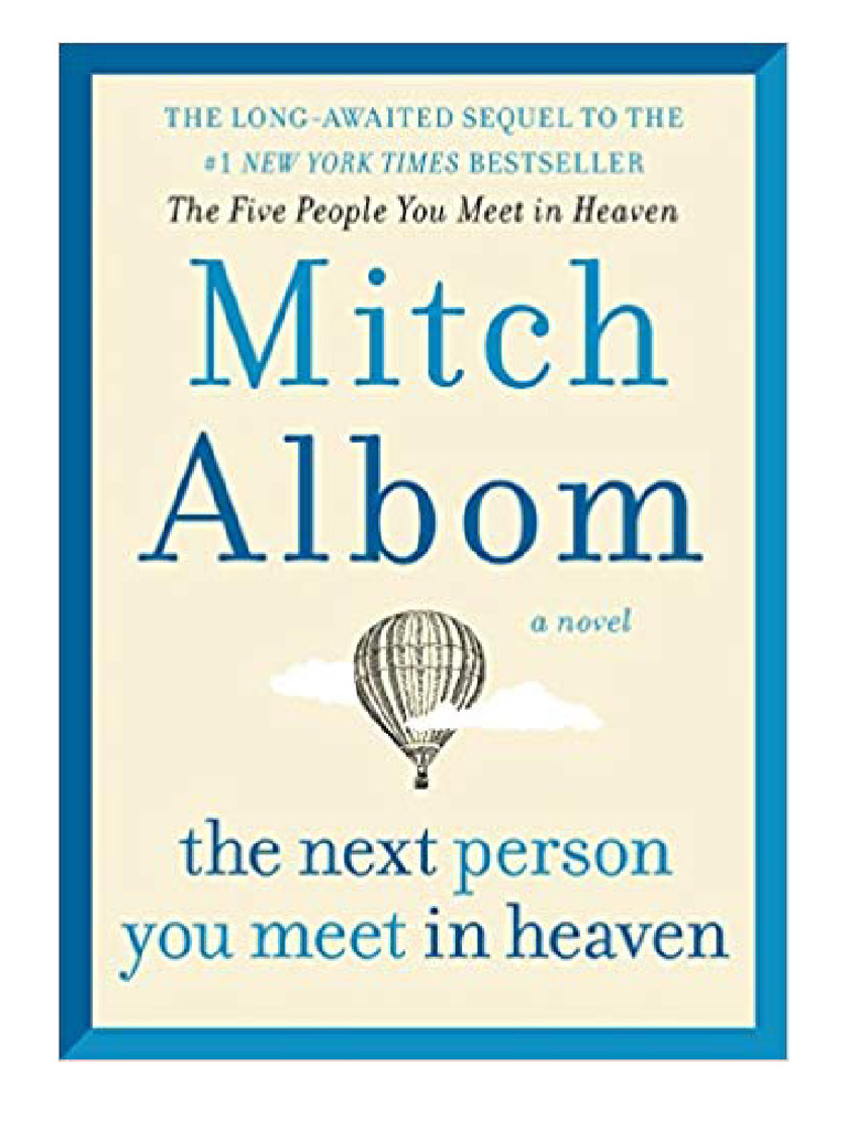The Next Person You Meet in Heaven - Mitch Albom - The Sequel To The ...
