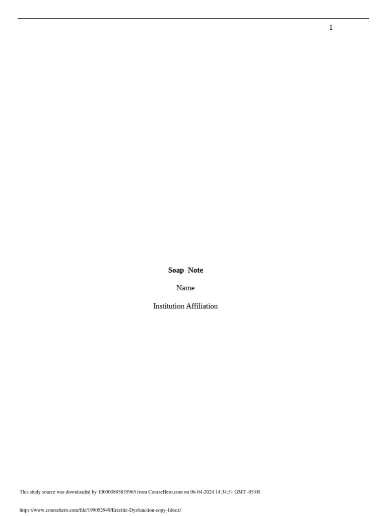 Name Institution Affiliation: Soap Note | PDF | Pain | Edema