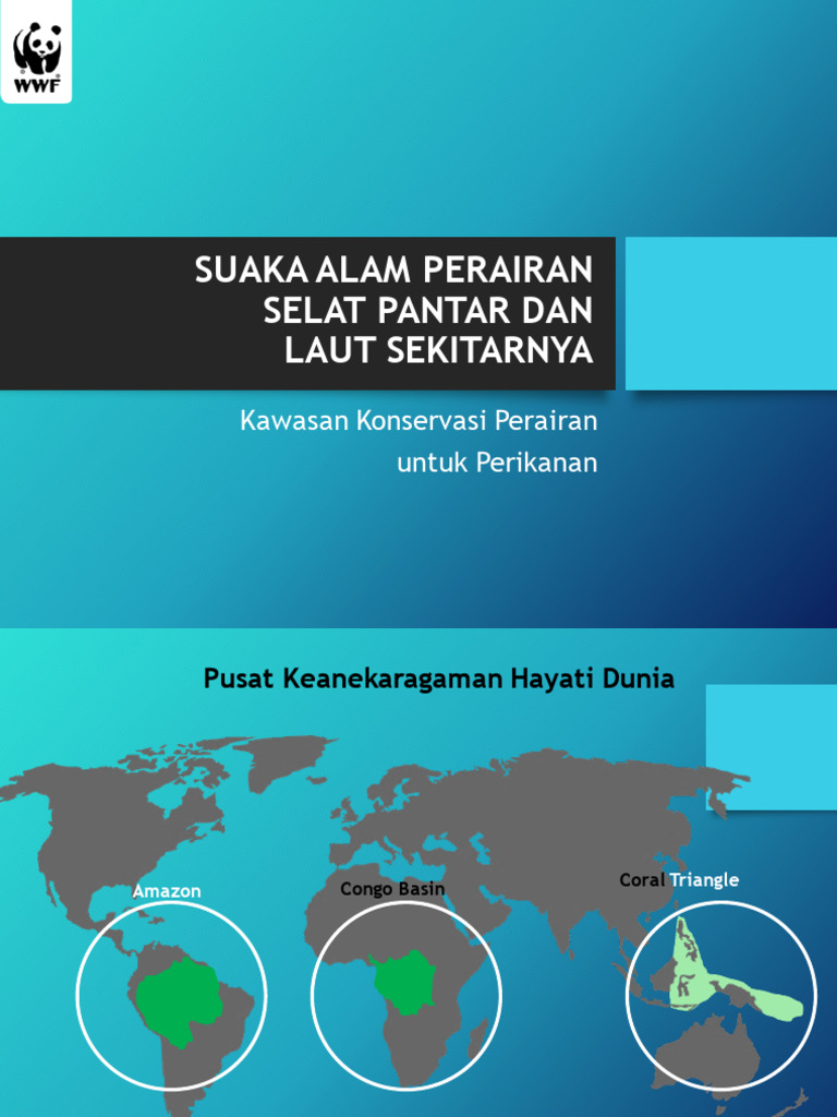 SUAKA ALAM PERAIRAN SELAT PANTAR DAN LAUT SEKITARNYA. Kawasan ...