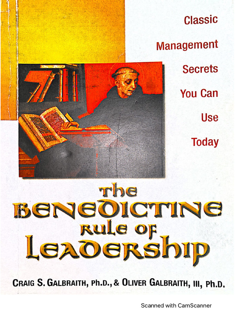 The Benedictine Rule of Leadership | PDF