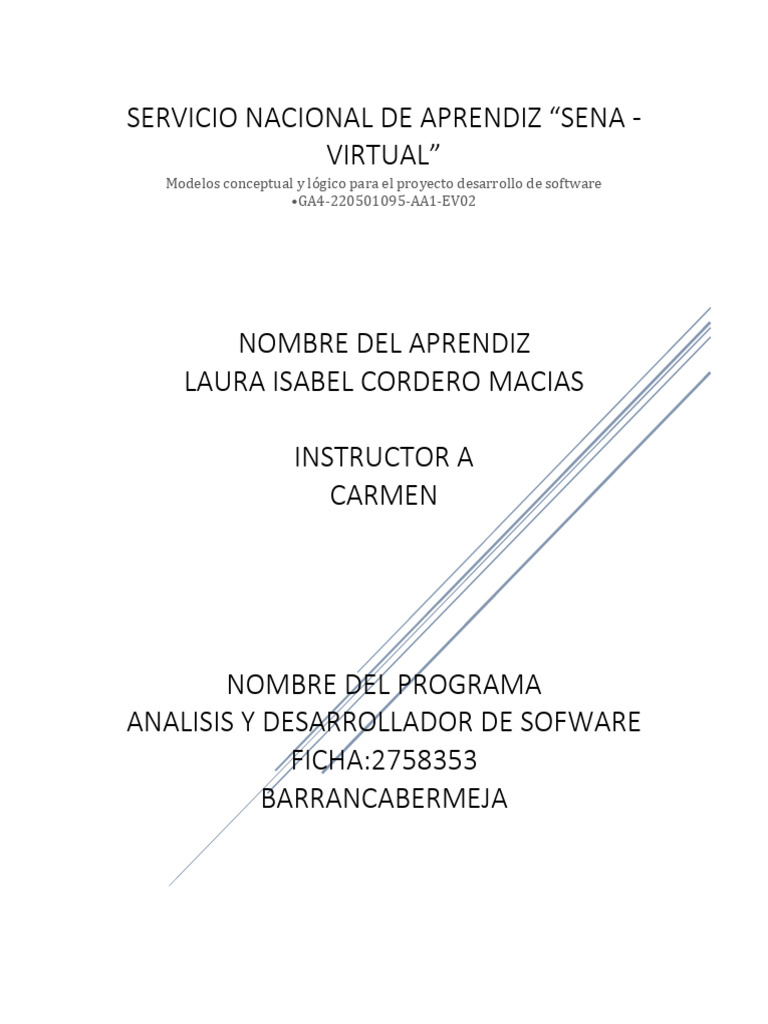 Modelos Conceptual y Lógico Para El Proyecto Desarrollo de Software •GA4-220501095-AA1-EV02 (1 ...