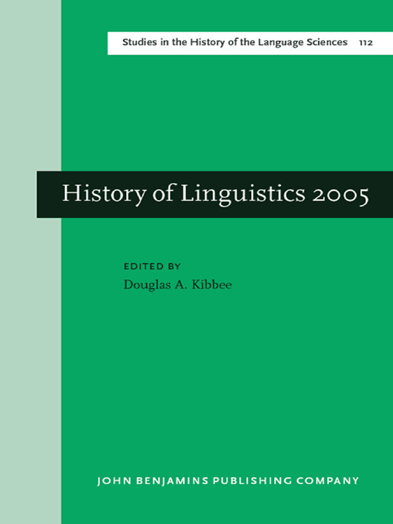 History of Linguistics 2005 Selected Papers From The Tenth ...