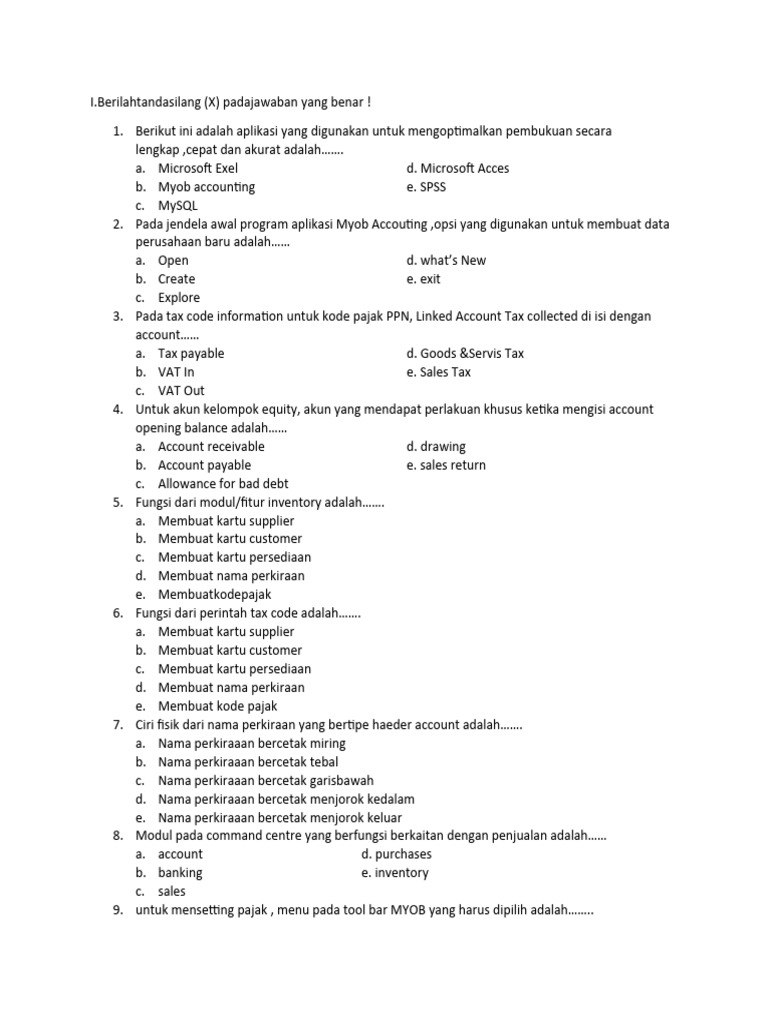 Soal Semester Genap Pilgan 40 Soal Dan Essay Myob Akuntansi Kelas Xi | PDF | Pengelolaan ...
