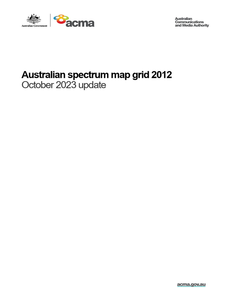 Australian Spectrum Map Grid 2012 - October 2023 Update FINAL | PDF ... Australian Spectrum Map Grid 2012 - October 2023 Update FINAL | PDF ...