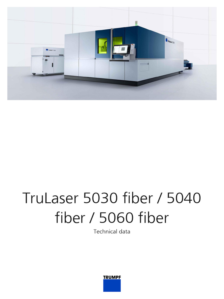 TRUMPF Technical Data Sheet TruLaser 5030 Fiber - 5040 Fiber - 5060 ...
