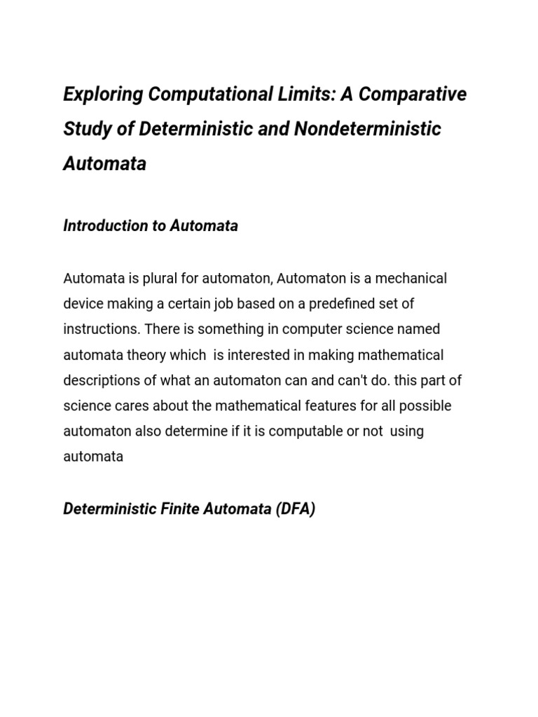 Exploring Computational Limits: A Comparative Study of Deterministic and Nondeterministic ...