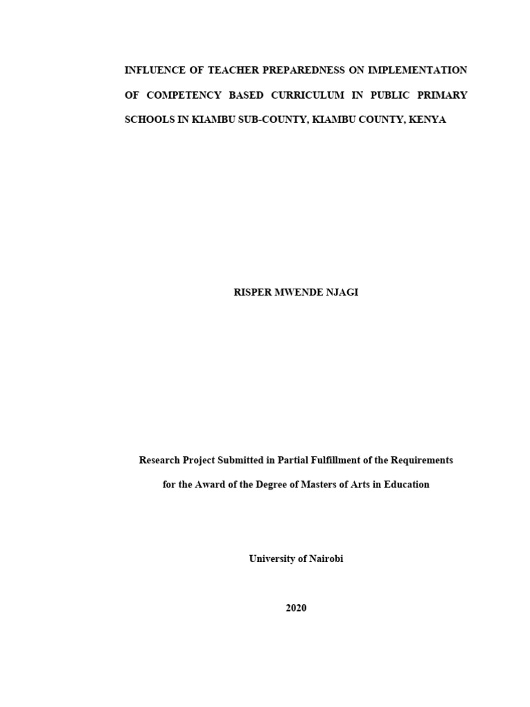 Njagi_Influence of Teacher preparedness on implementation of Competency Based Curriculum in ...