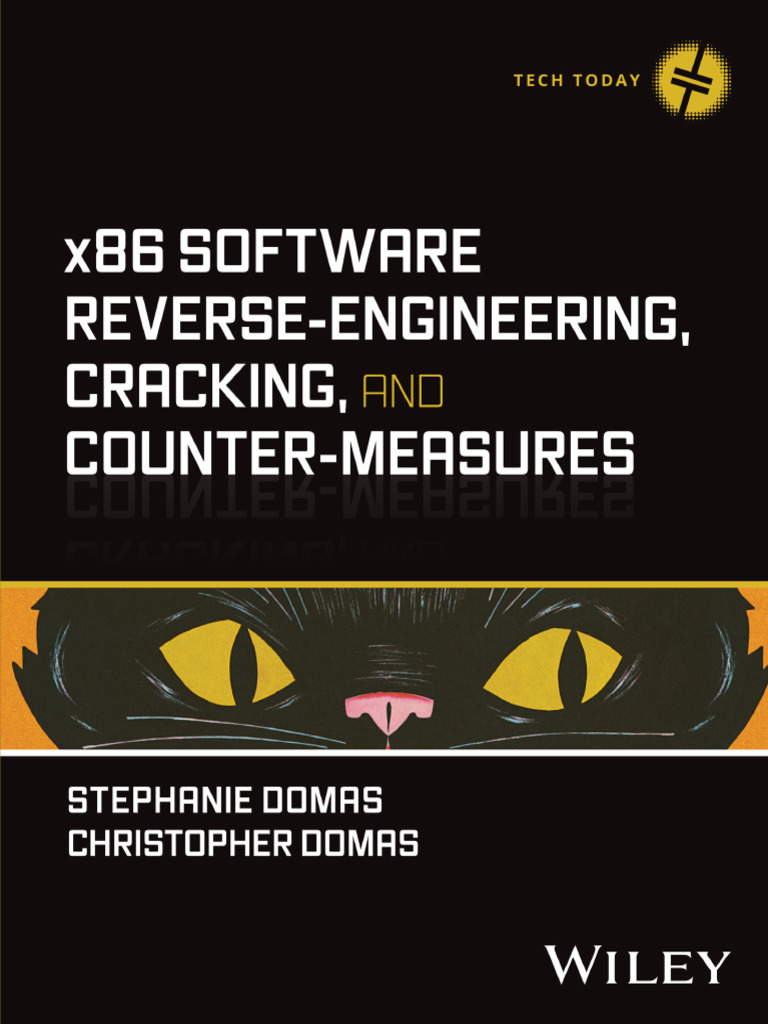 (Tech Today) Stephanie Domas, Christopher Domas - x86 Software Reverse ... (Tech Today) Stephanie Domas, Christopher Domas - x86 Software Reverse ...