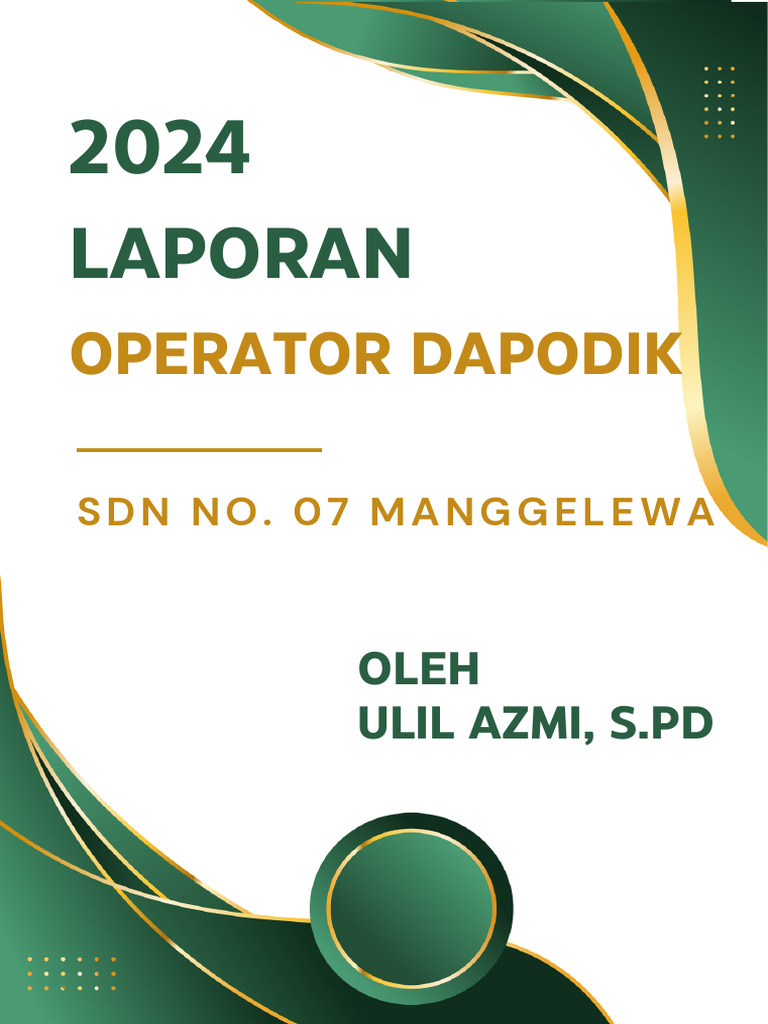 Laporan Operator Dapodik Sekolah PDF | PDF | Karier & Perkembangan | Bisnis
