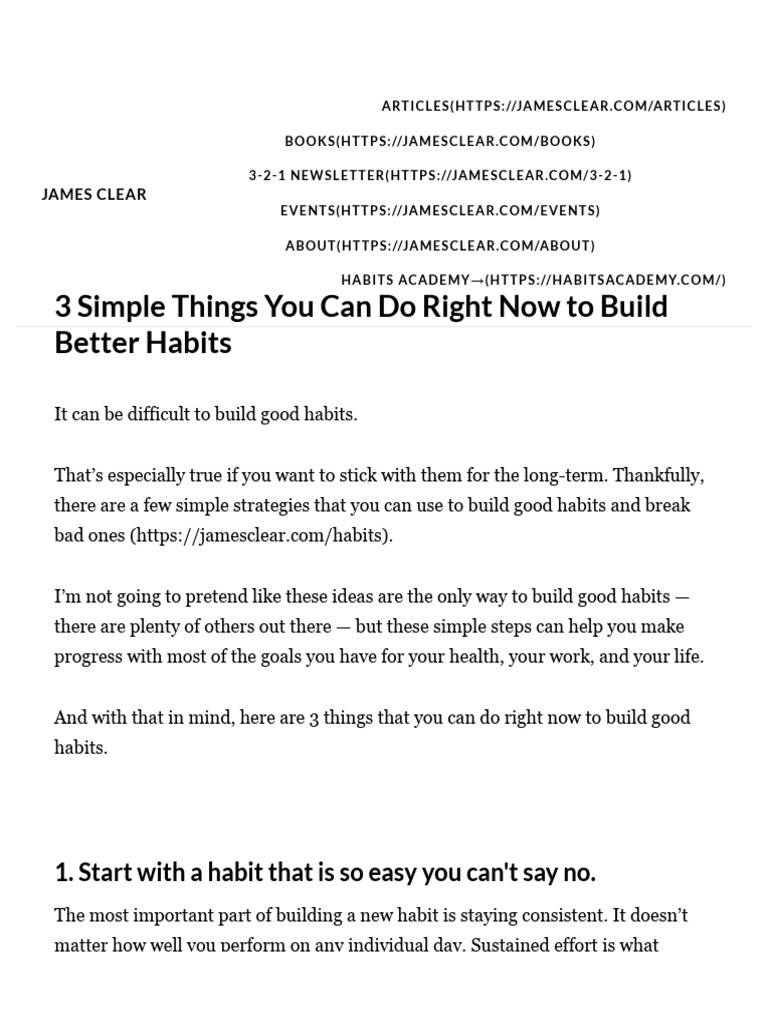 3 Surprisingly Simple Things You Can Do To Build Good Habits | PDF | Habits 3 Surprisingly Simple Things You Can Do To Build Good Habits | PDF | Habits