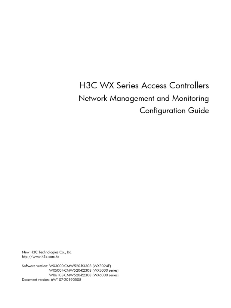 H3C WX Series Access Controllers: Network Management and Monitoring ...