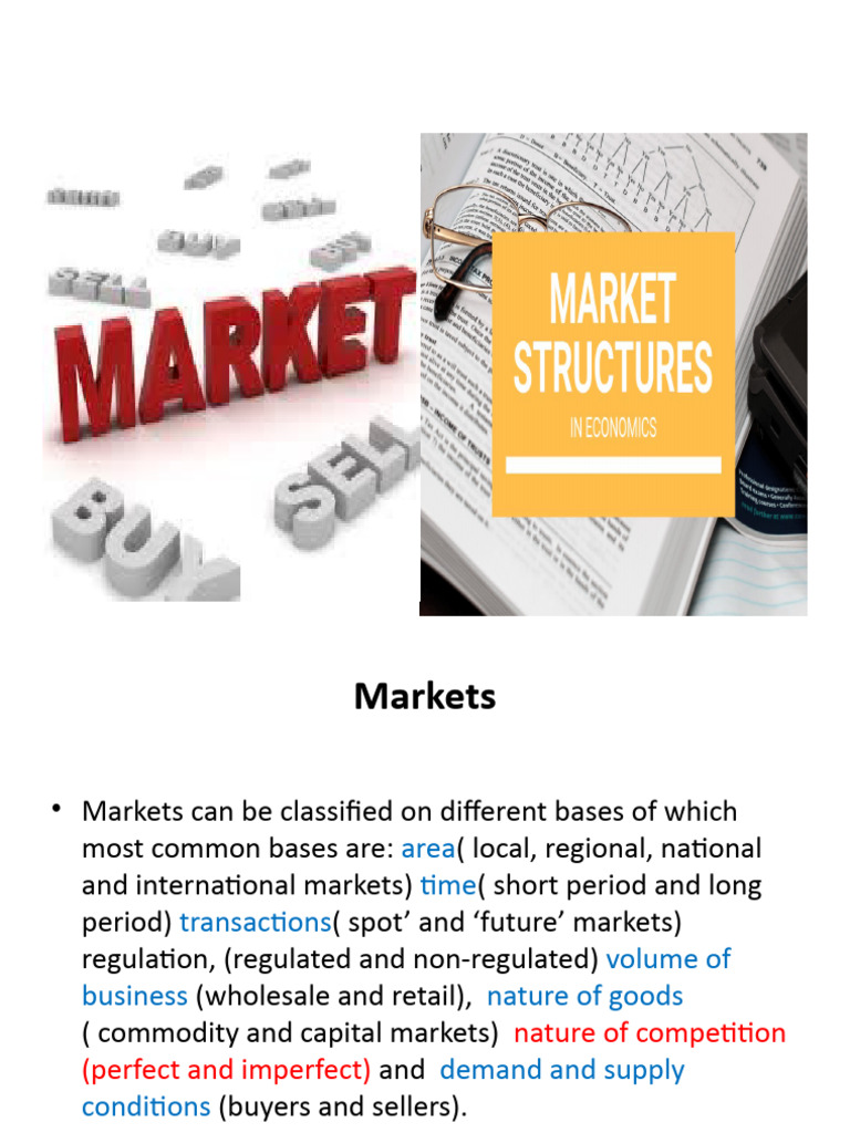 Market & Market Structure | PDF | Economic Equilibrium | Market (Economics)