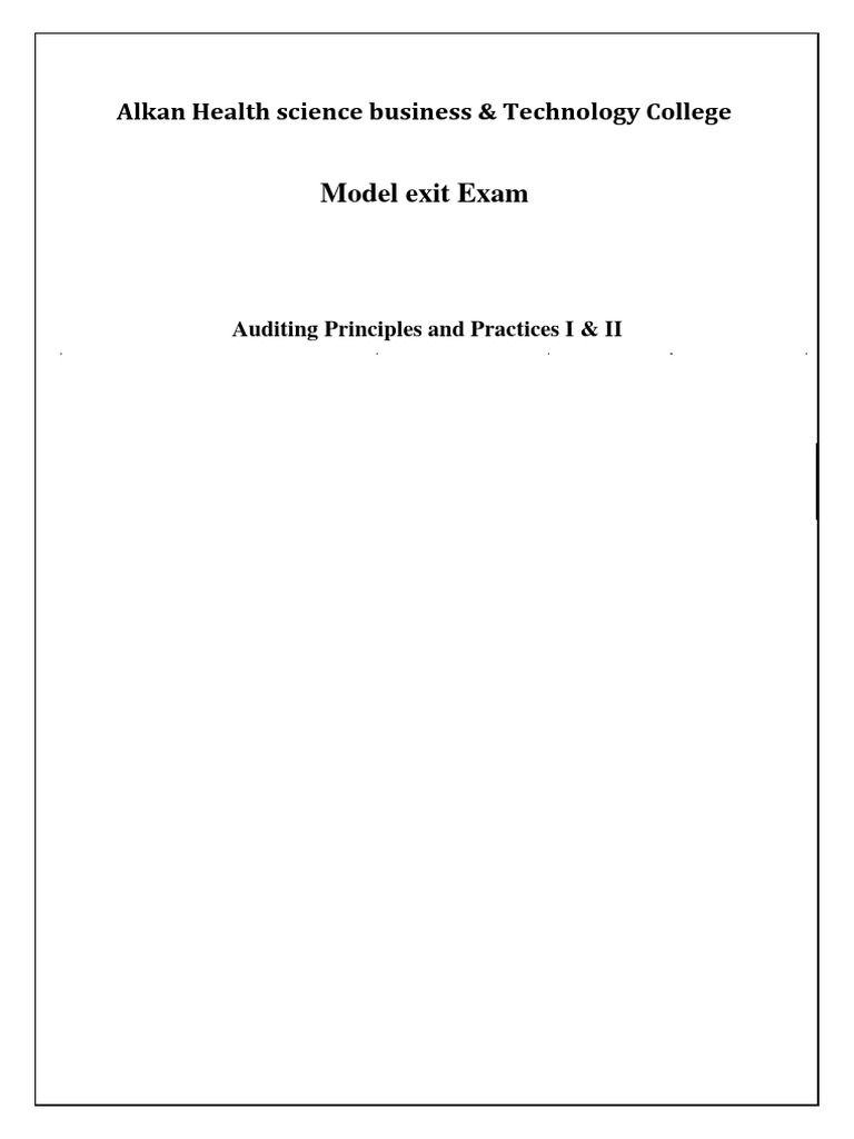 Auditing Principles and Practices I & II Model Exam | PDF | Audit | Valuation (Finance)