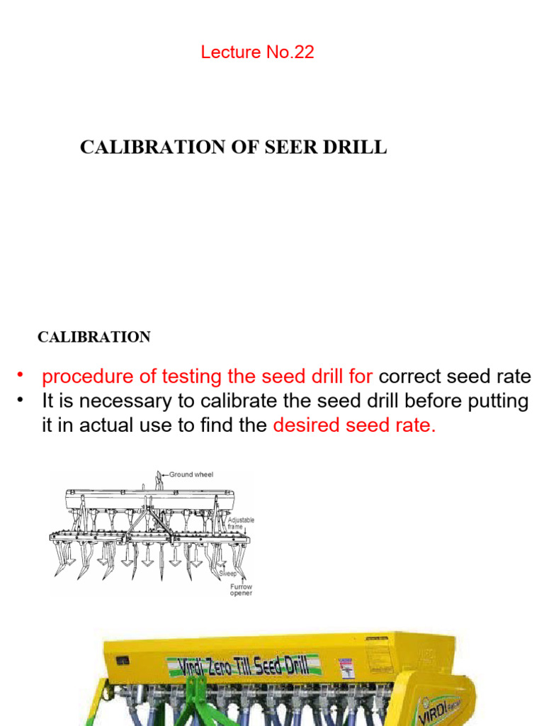 Seed Drill Calibration Procedures | PDF | Sowing | Calibration