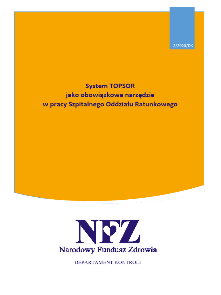 System Topsor Jako Obowiazkowe Narzedzie W Pracy Szpitalnego Oddzialu ... System Topsor Jako Obowiazkowe Narzedzie W Pracy Szpitalnego Oddzialu ...