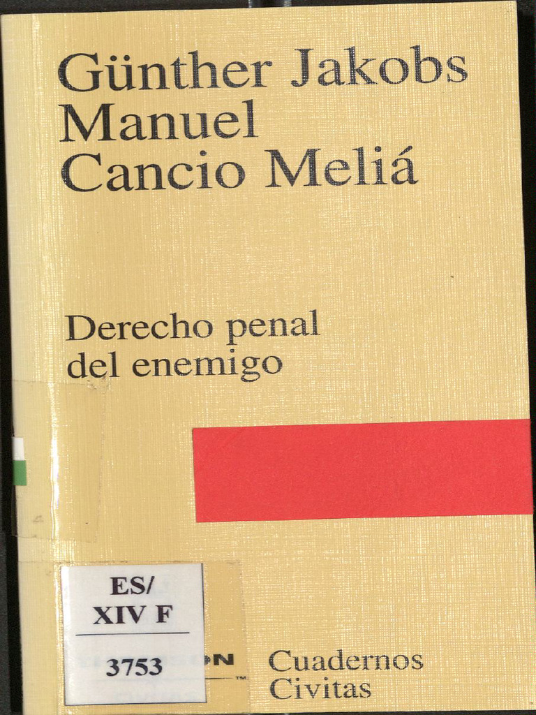 Derecho Penal Del Enemigo Gunter Jakobs | PDF