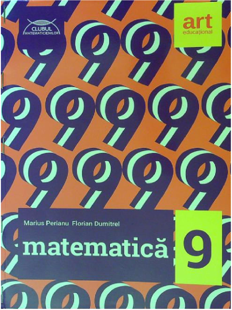 Matematica. Clasa A IX-a - Marius Perianu, Florian Dumitrel - Clubul ...