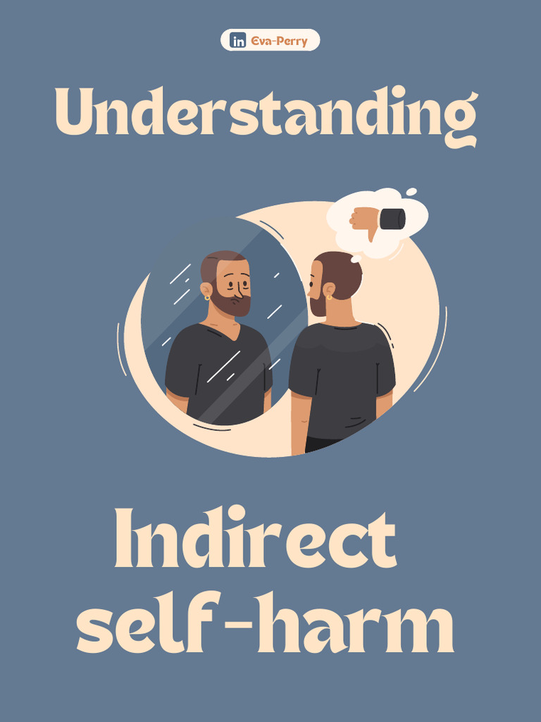 Understanding Indirect Self-Harm | PDF | Self Harm | Anxiety