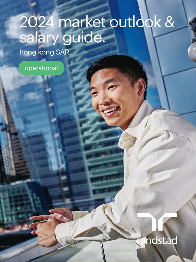 Randstad Hong Kong 2024 Market Outlook Salary Guide Operational | PDF ...