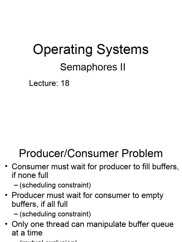 Os A B Spring 08 18 Semaphores Ii Download Free Pdf Computing