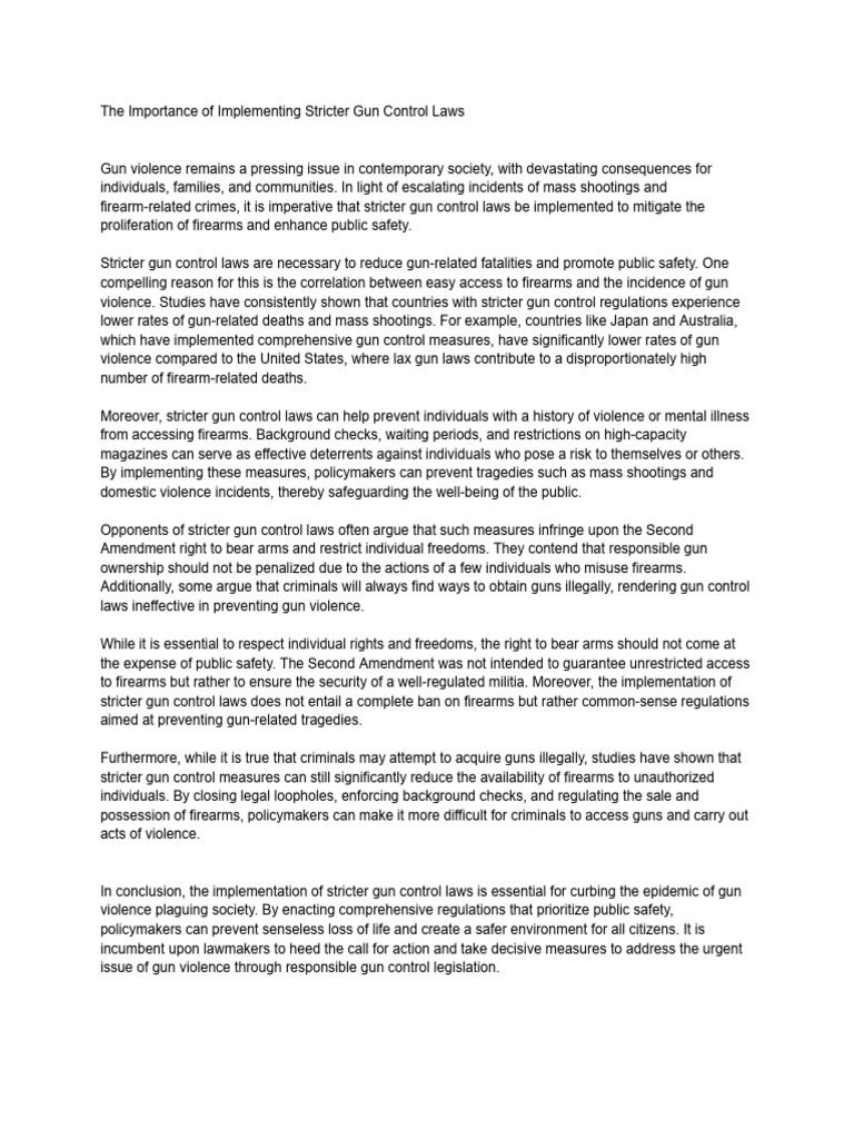 The Importance of Implementing Stricter Gun Control Laws - Agumentative ...