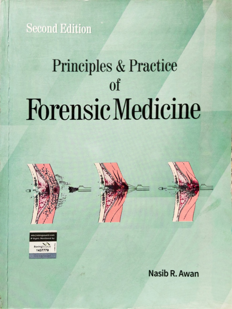 Principles and Practice of Forensic Medicine by Nasib R. Awan 2nd Edition - Text | PDF ...
