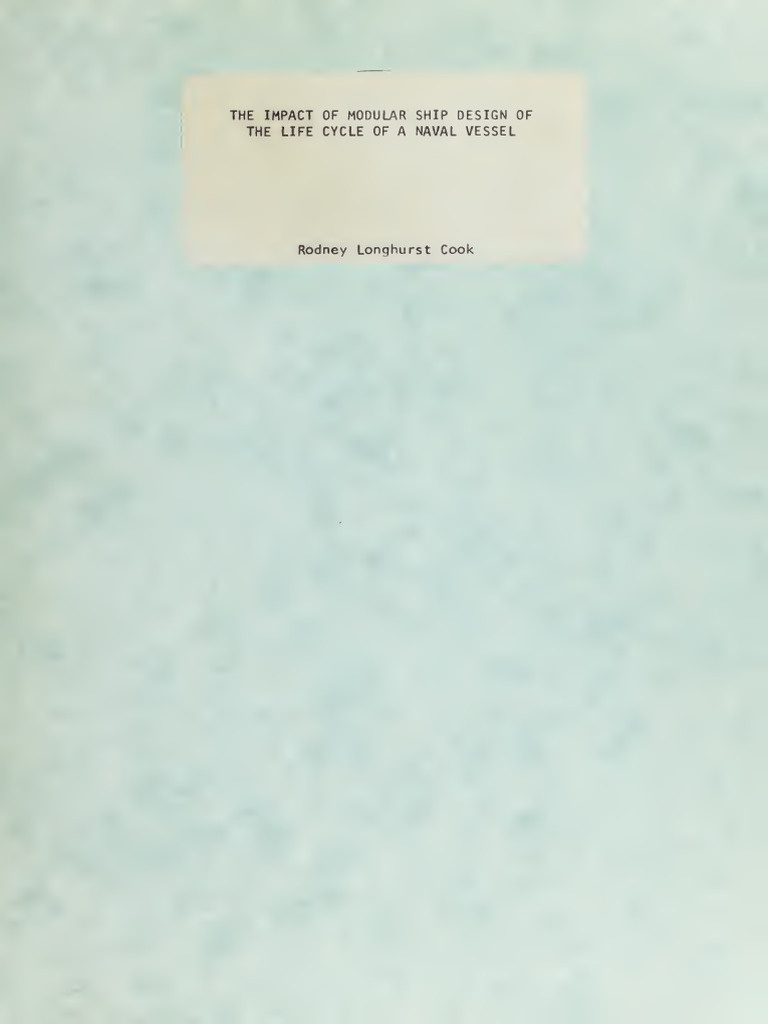 Impact Modular Ship Design THE Cycle Naval Vessel: THE OF OF Life OFA ...