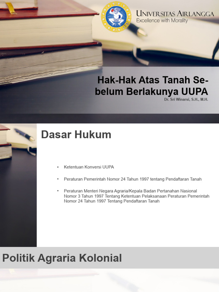Sri Winarsi - Hak Atas Tanah Sebelum Berlakunya UUPA | PDF