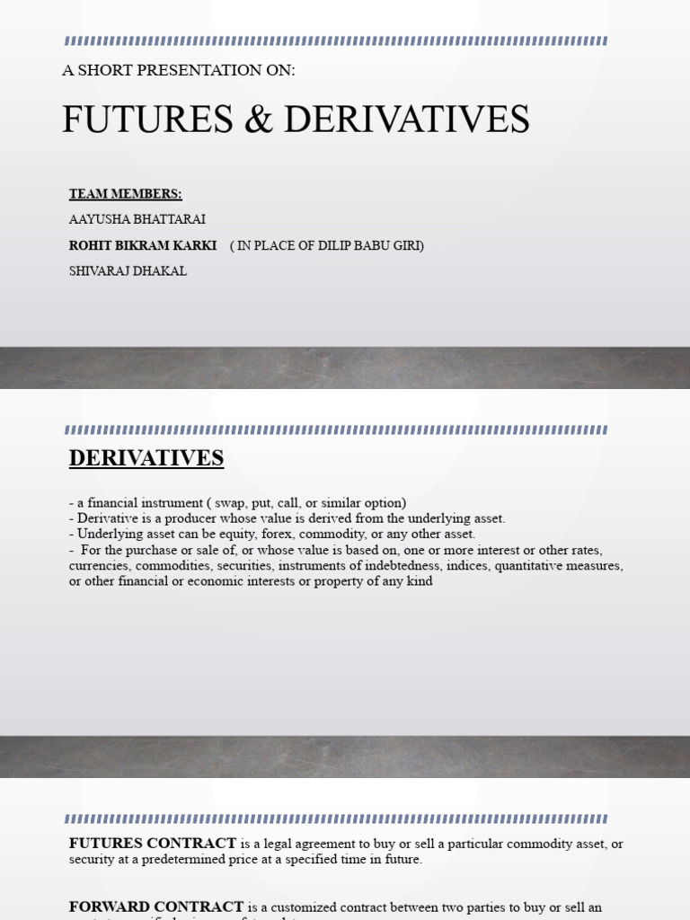 Future and Derivatives | PDF | Derivative (Finance) | Futures Contract