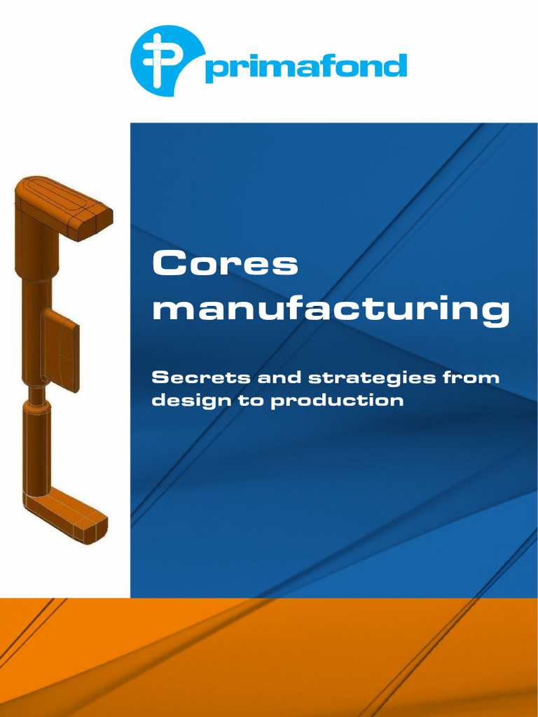 Cores Manufacturing Guide Primafond | Download Free PDF | Strength Of ...