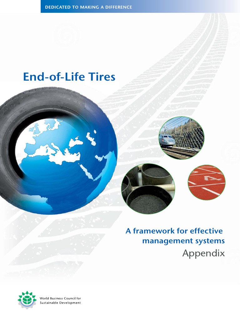 Appendices Tires FrameworkForEffectiveELTManagementSystems Final | PDF | Recycling | Tire