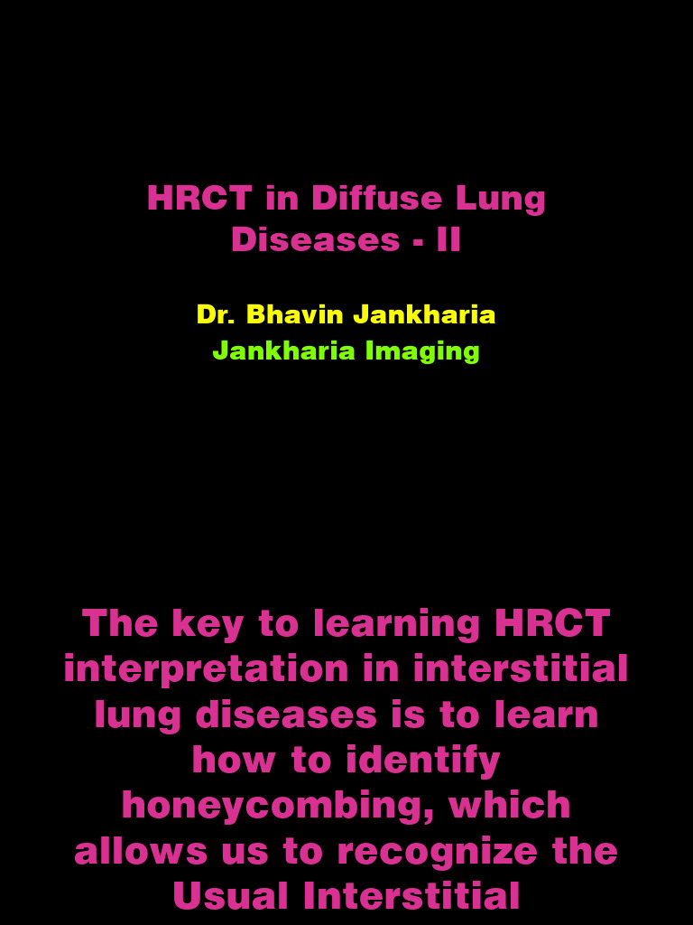 HRCT in Diffuse Lung Diseases | PDF | Medical Specialties | Respiratory ...