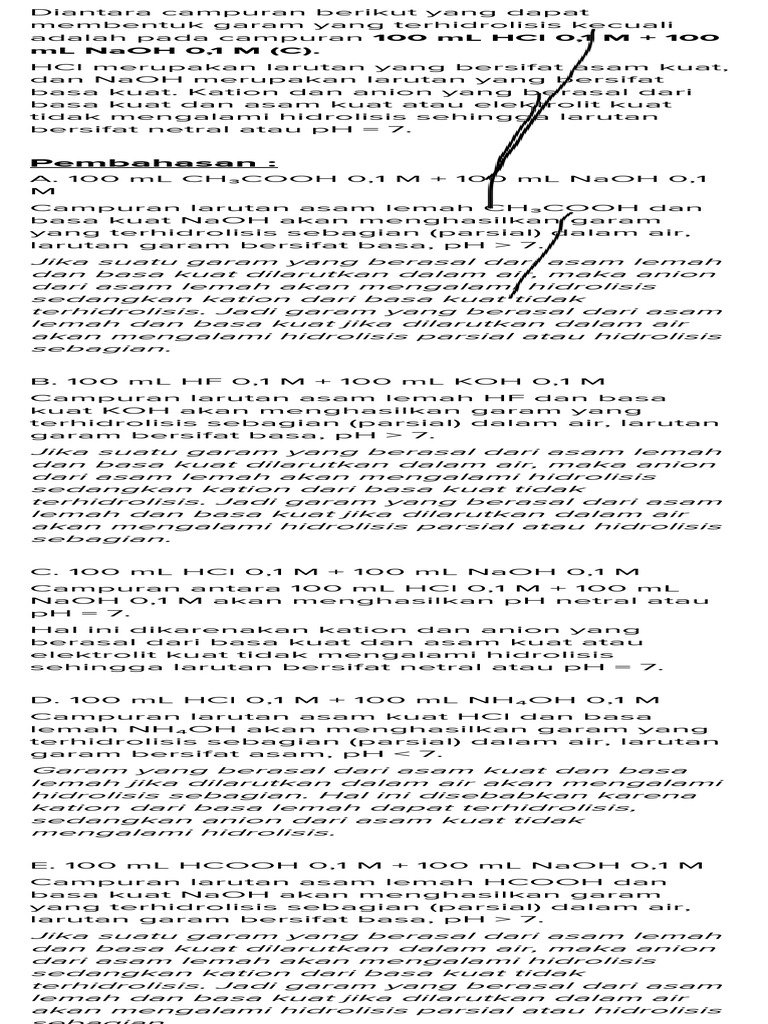 Diantara Campuran Berikut Yang Dapat Membentuk Garam Yang Terhidrolisis Kecuali, A. 100 ML ...