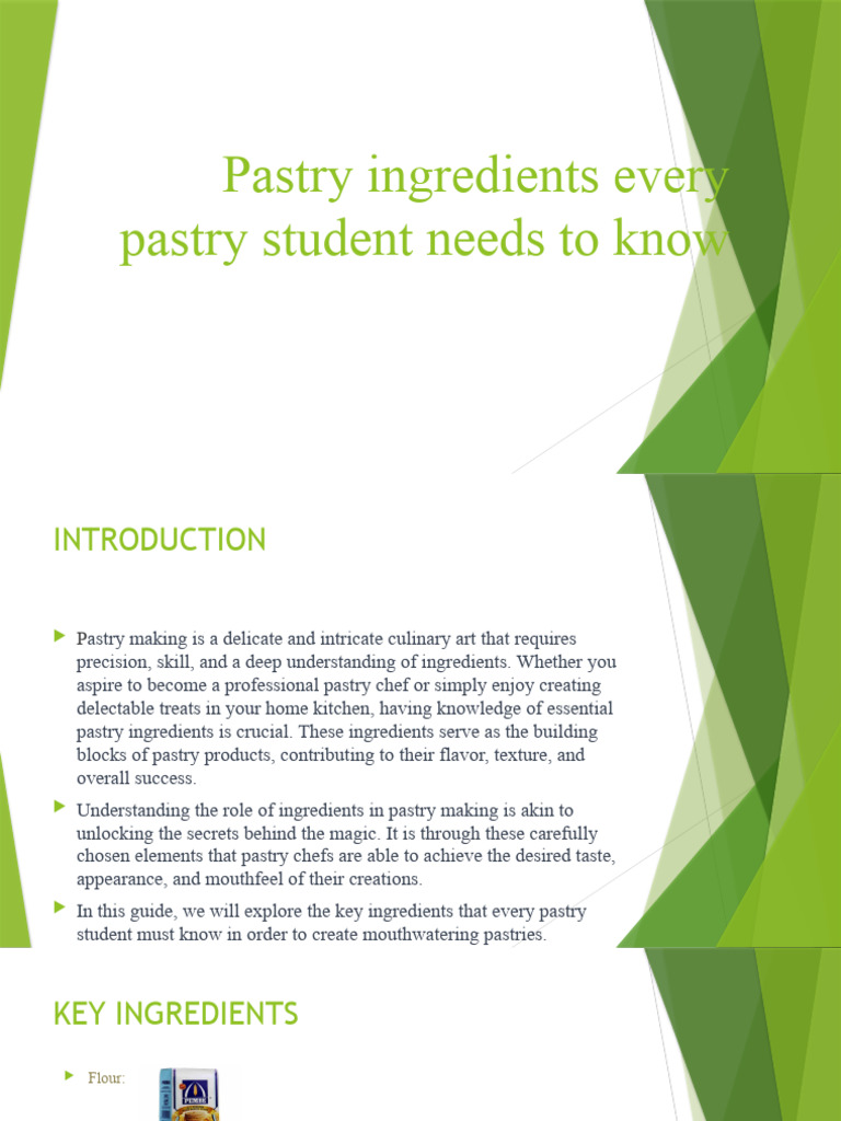 Pastry Ingredients Every Pastry Student Needs To Know Pdf Foods