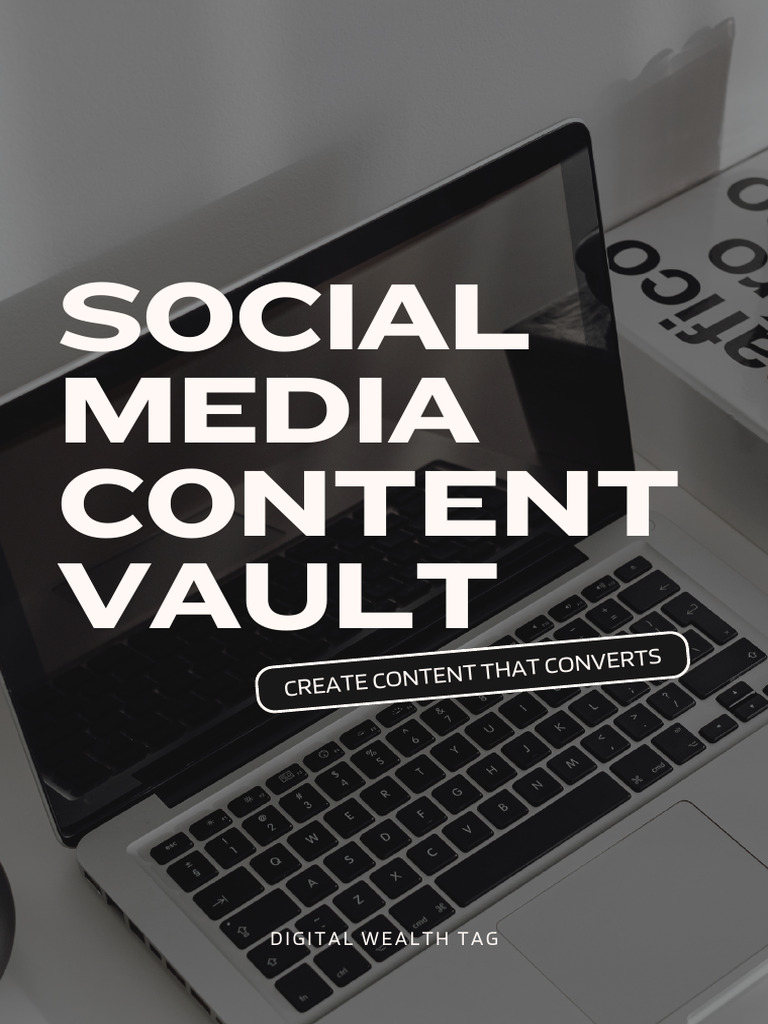 Social Media Content Vault | PDF | Feeling