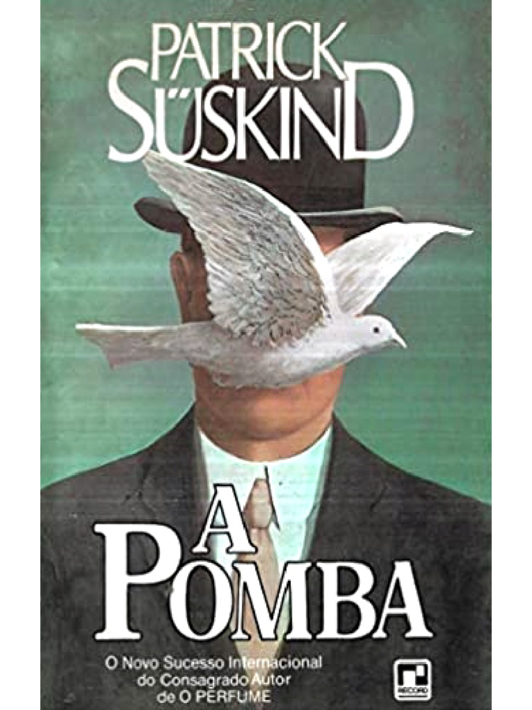 A Pomba - Patrick Suskind | PDF | Visão | Sistema visual