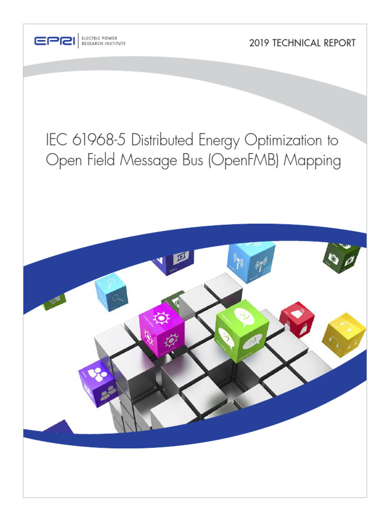 IEC 61968 - 5 Distributed Energy Optimization To Open Field Message Bus ...